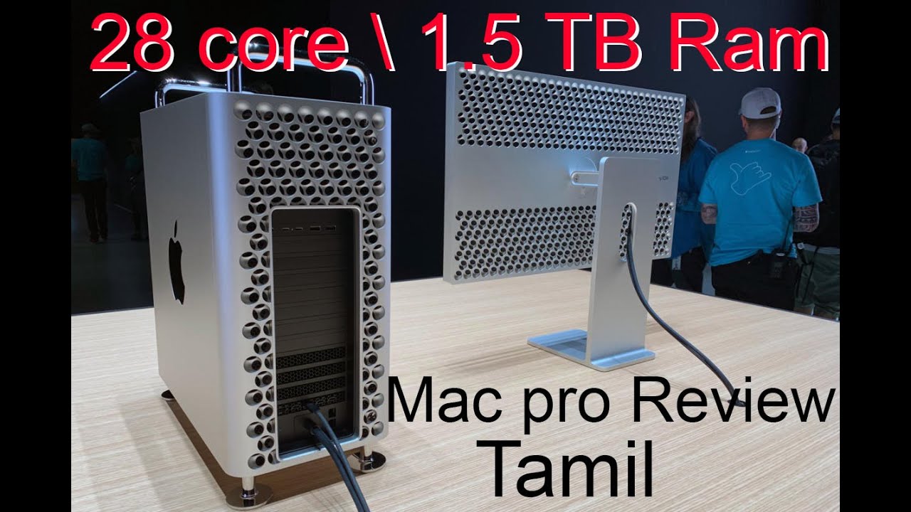 Apple Mac Pro Review in Tamil "The most expensive PC on Earth" | 28 ...