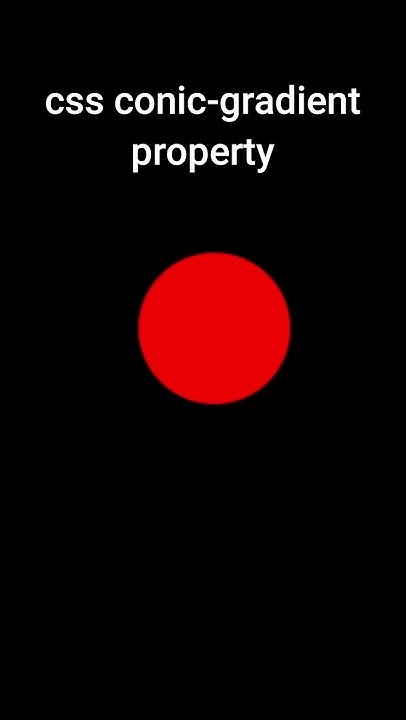 CSS CONIC GRADIENT||SHORT VIDEO - YouTube
