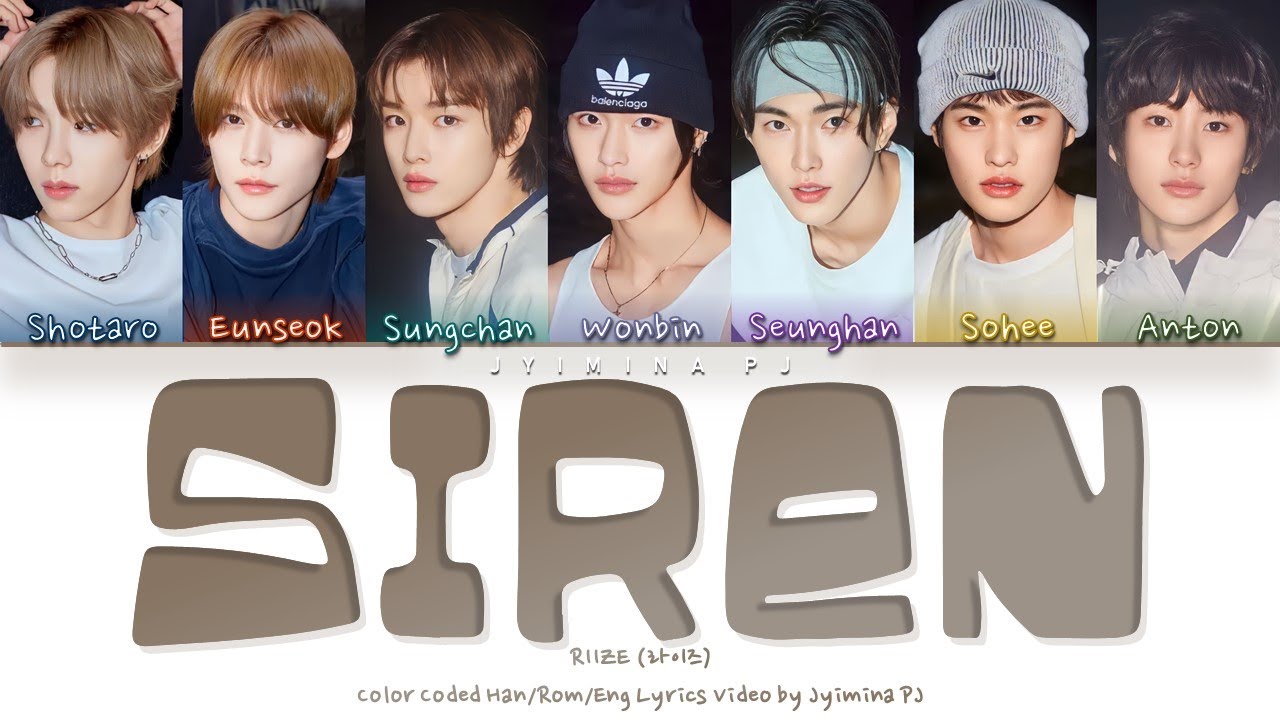 RIIZE Siren Lyrics Color Coded Han Rom Eng YouTube Music RIIZE Siren Lyrics Color Coded Han Rom Eng YouTube Music