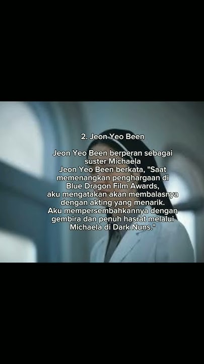 Ini alasan Pemain dark nuns memilih menjadi bagian dari film tersebut #songhyekyo #leejiwook # ...