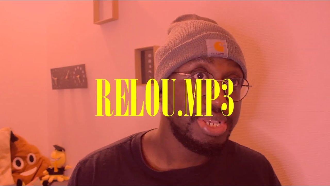 RELOU.MP3 - YouTube