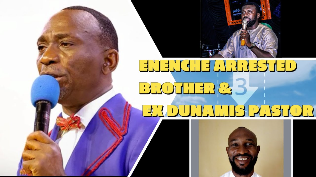 Enenche Arrested Pastor Abraham Daniel & His Own Brother Alexander ...