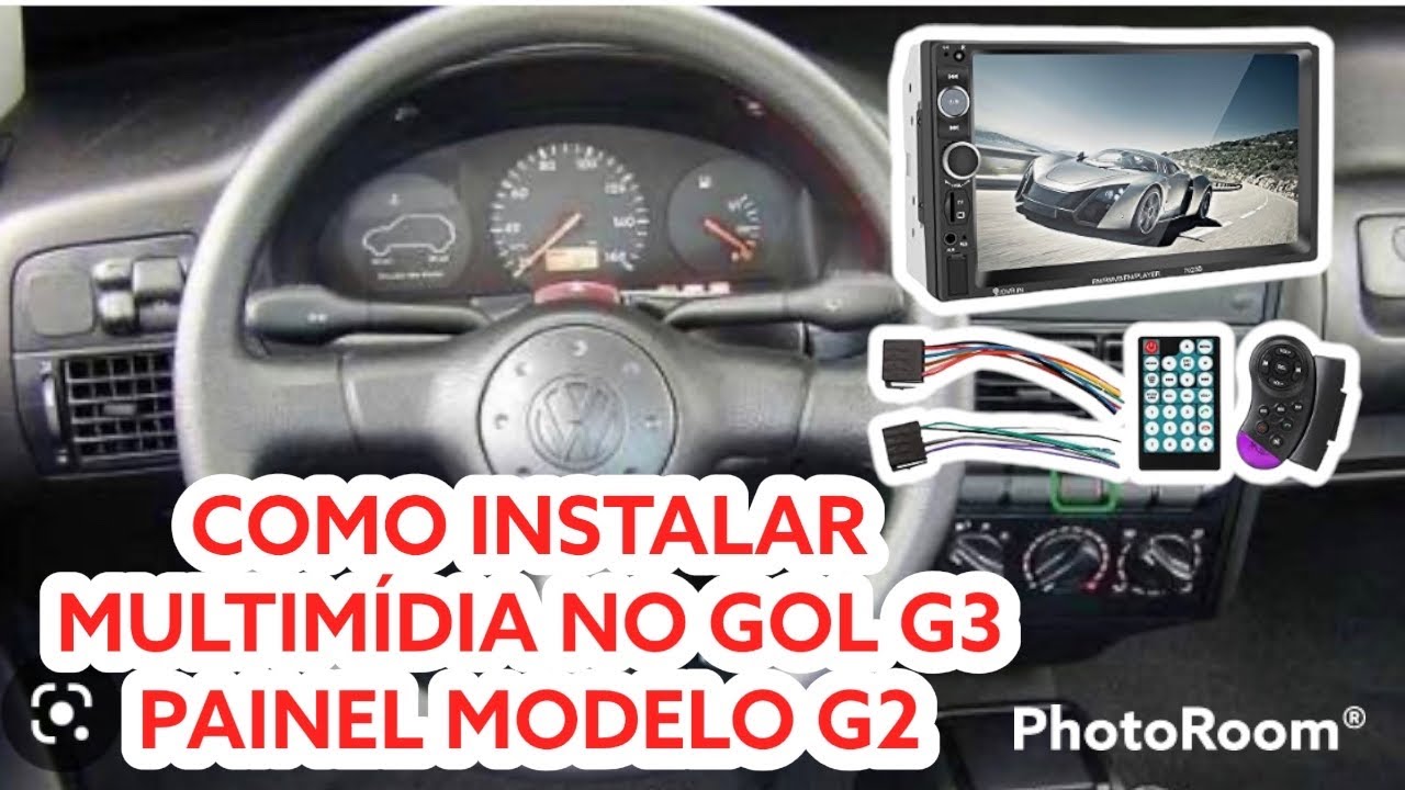 Como instalar multimídia no gol g3 interior g2 ?? - YouTube