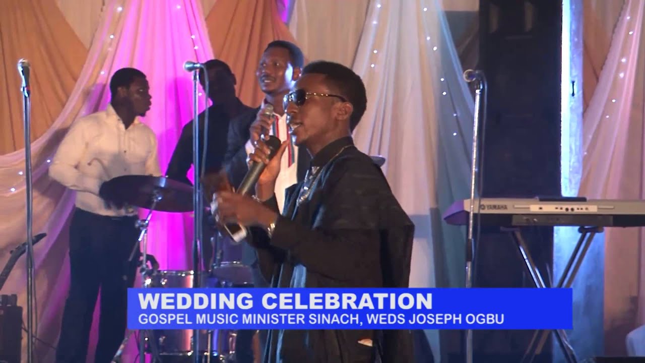 GOSPEL MUSIC MINISTER SINACH WEDS JOSEPH OGBU - YouTube