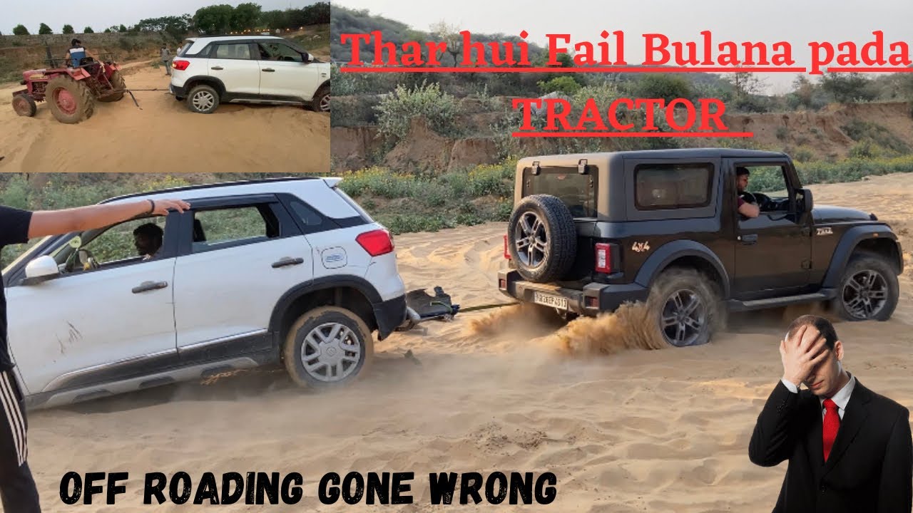 Off-Roading Gone Wrong😱 |Thar Hui fail to Bulana pada Tractor | Full tour of Aravali Hills🔥 ...