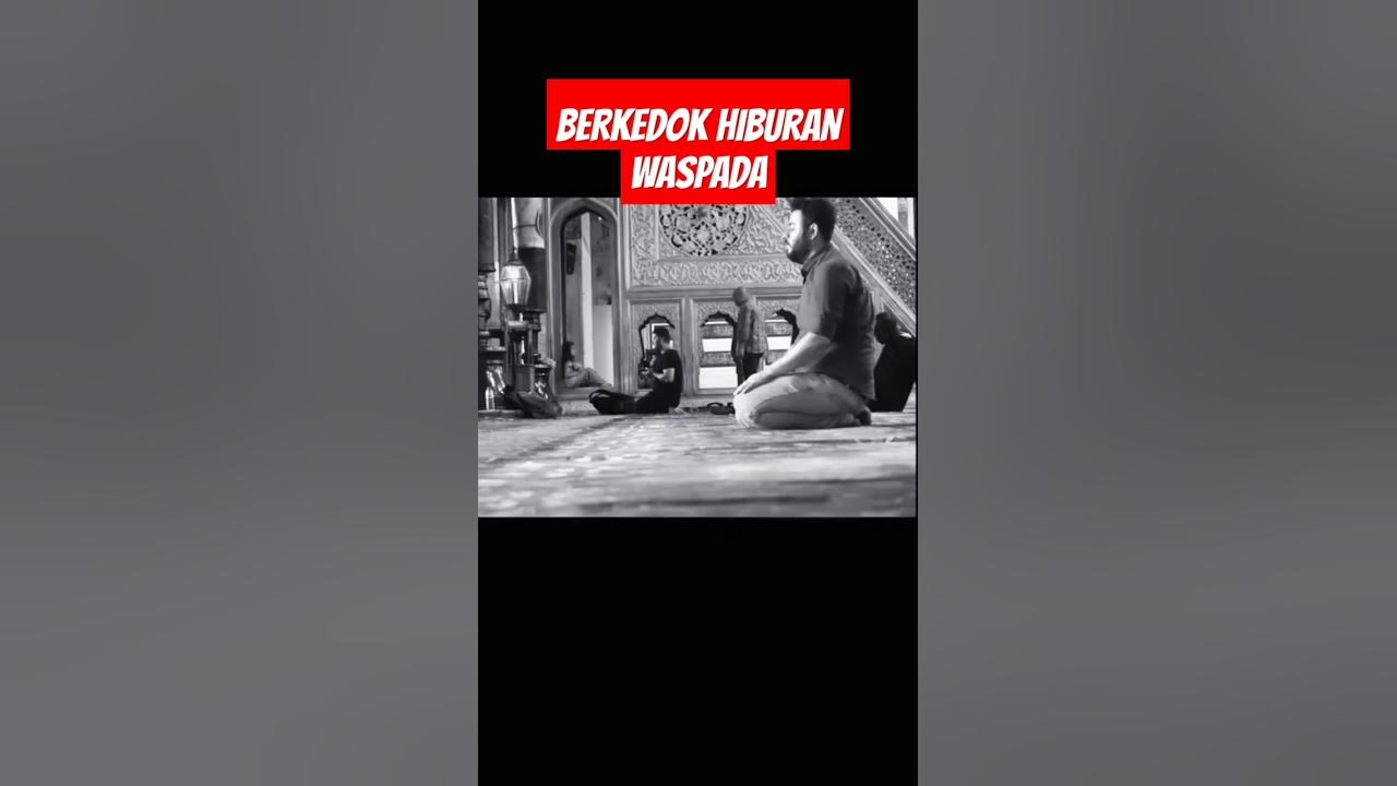 BERKEDOK HIBURAN _ WASPADA#trending #viralvideo #islamicstatus #short - YouTube