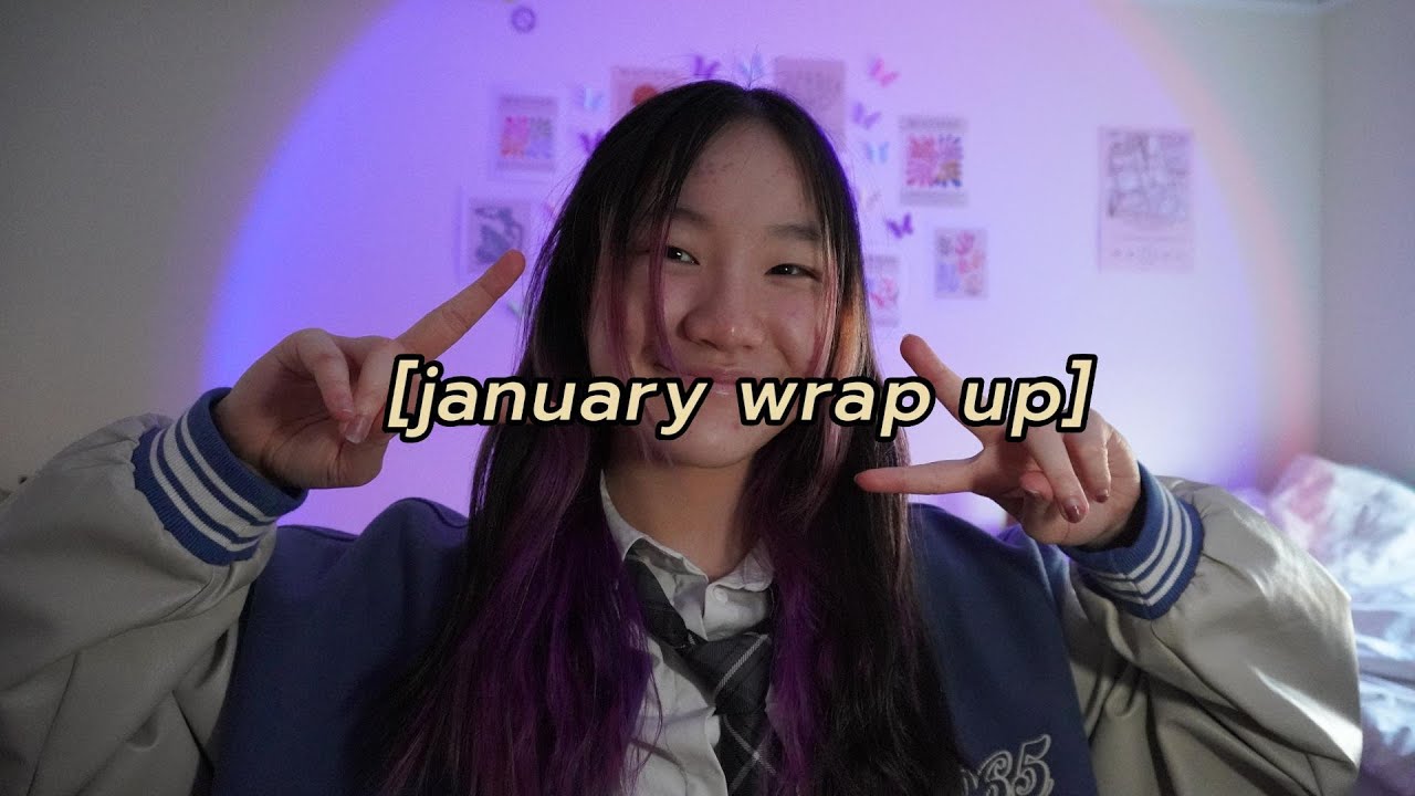 [month dump] january favorites & ramble session | academic pressure ...
