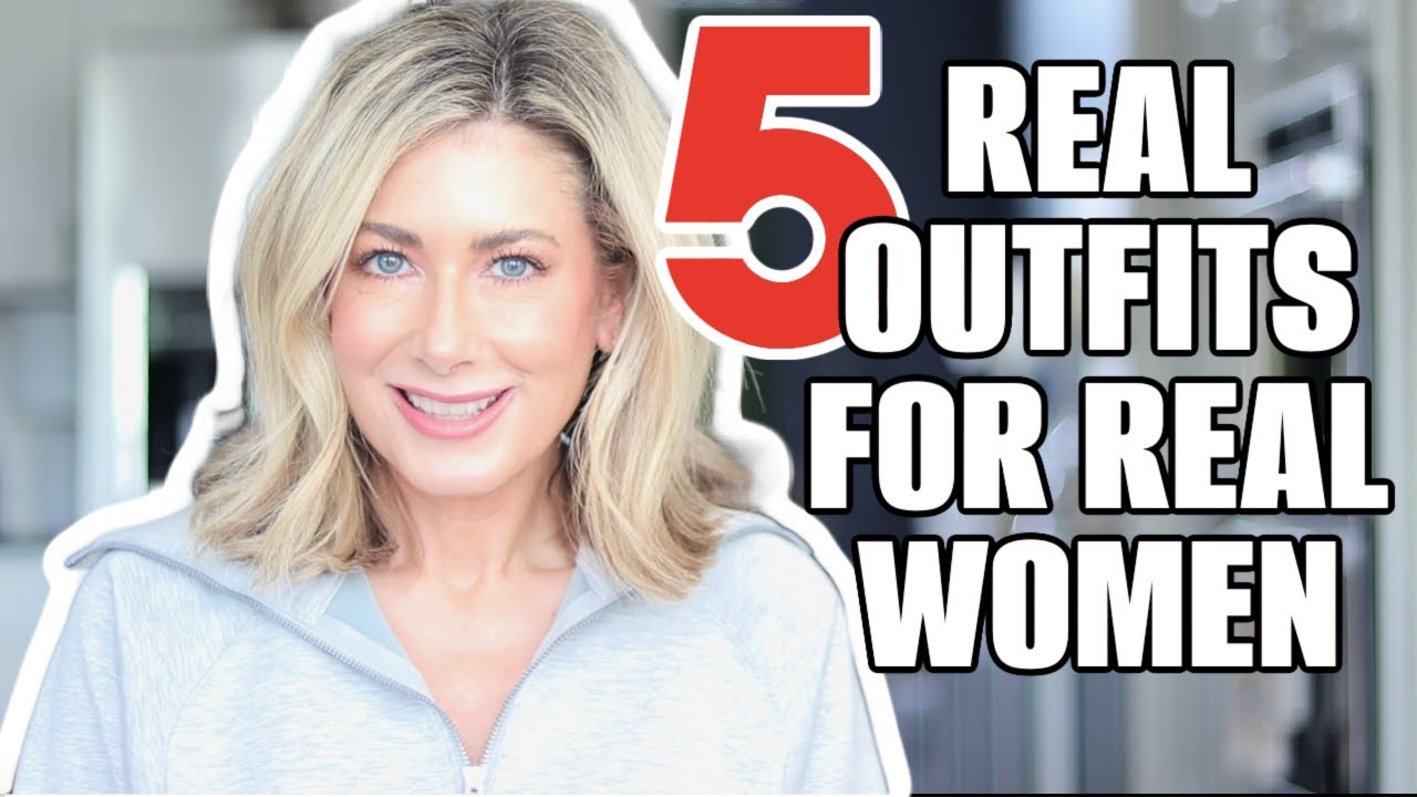 REAL Outfits for REAL Women: FIVE Casual Outfits to Wear RIGHT NOW ...