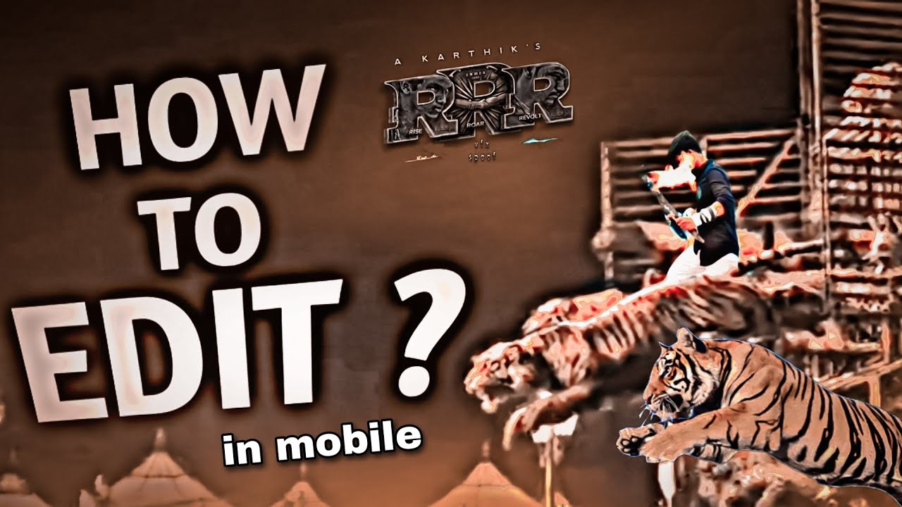 How to edit || RRR interval fight scene Bheem entry || Karthik ...