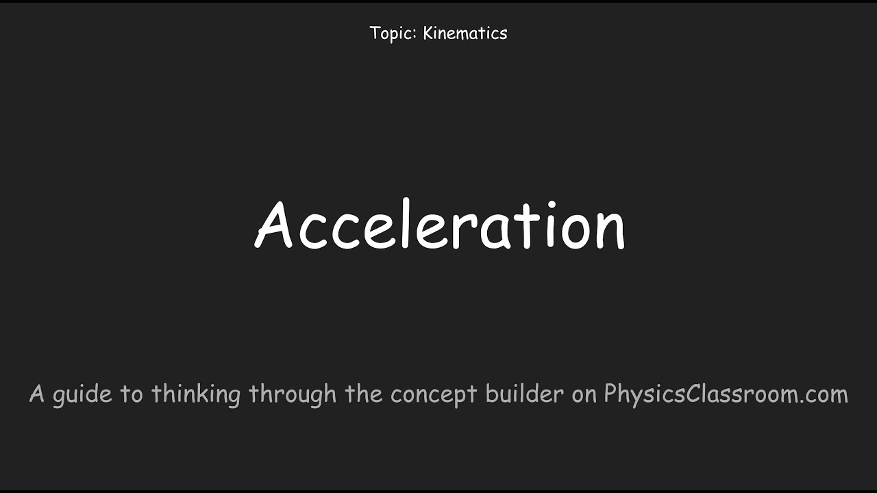 Acceleration - Concept Builder - YouTube
