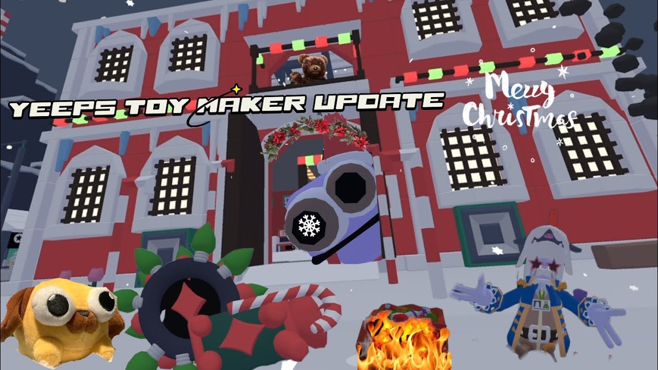 Yeeps: Toy Maker Update! - YouTube