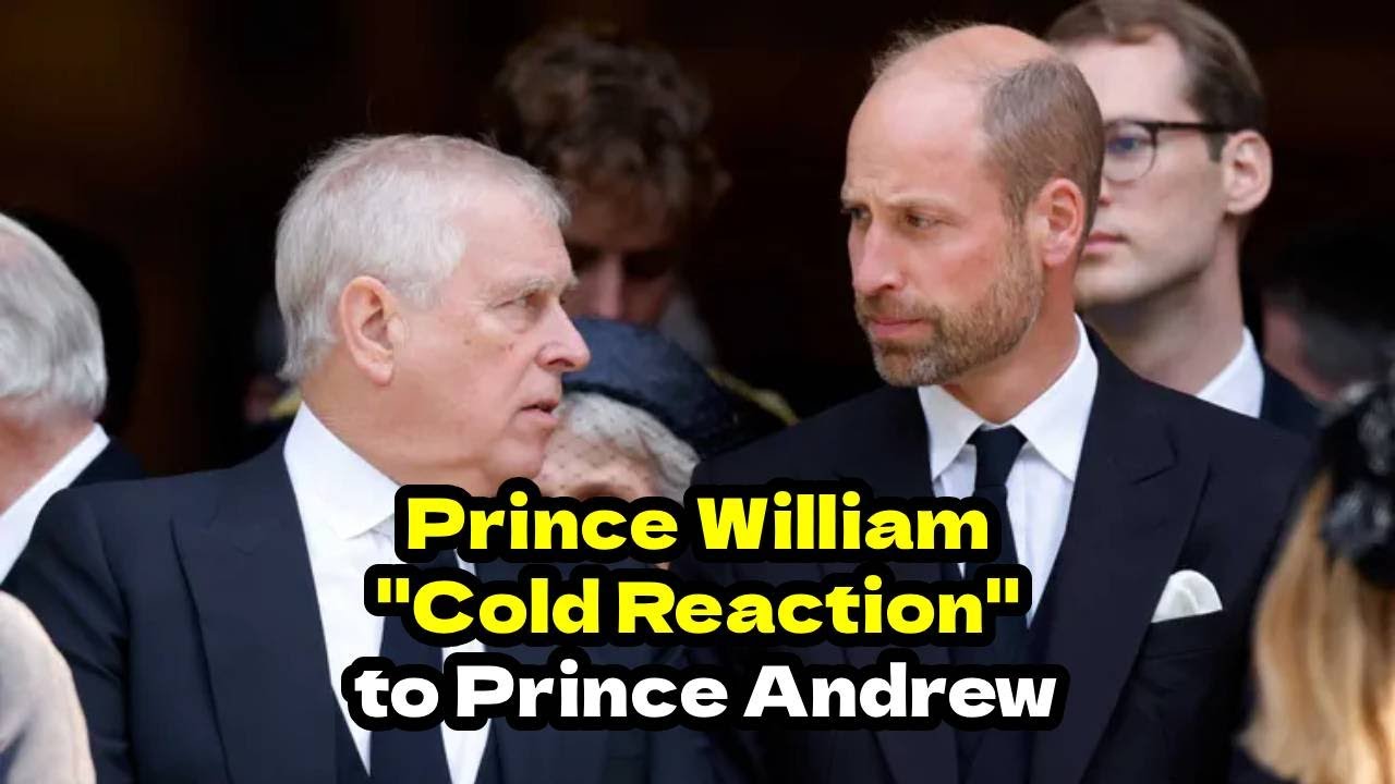 “Caught on Camera: Prince William’s Cold Reaction to Prince Andrew Goes ...