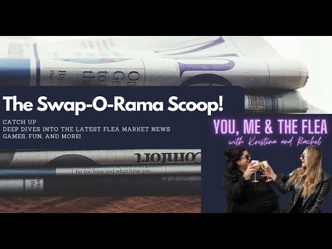 The Swap-O-Rama Scoop: Uncovering the Latest Flea Market Headlines ...