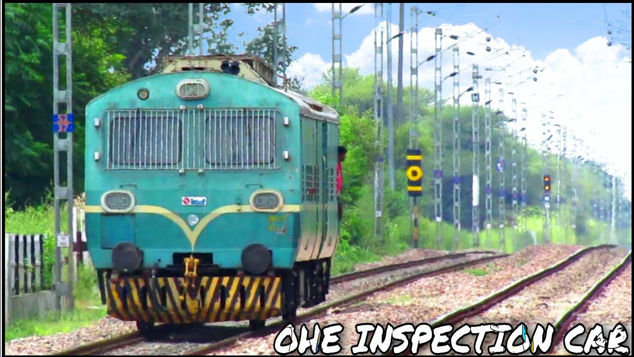 ON DUTY OHE INSPECTION CAR MPS AT TAJ NAGAR || OVER HEAD EQUIPMENT ...