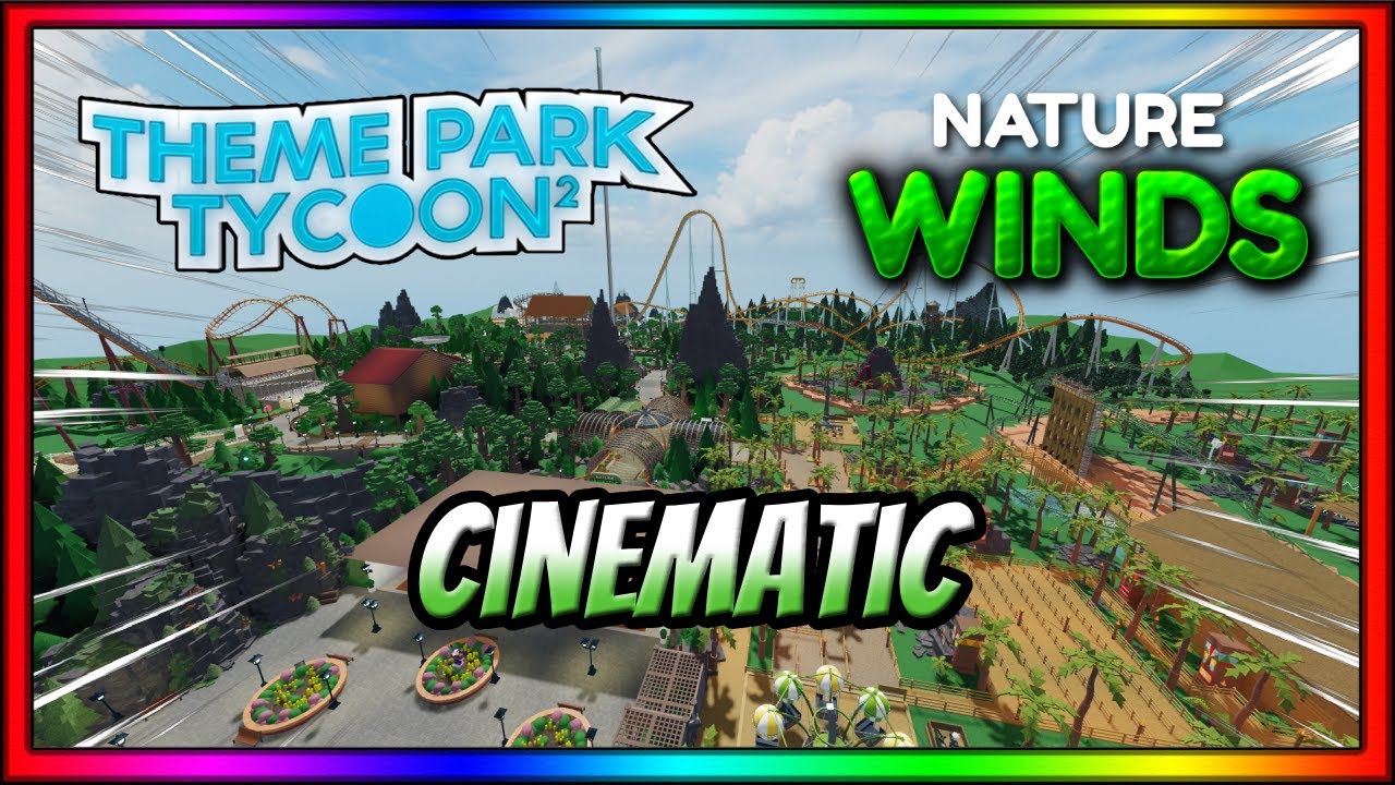 MASSIVE PARK (cinematic) - theme park tycoon 2 | Nature Winds - YouTube