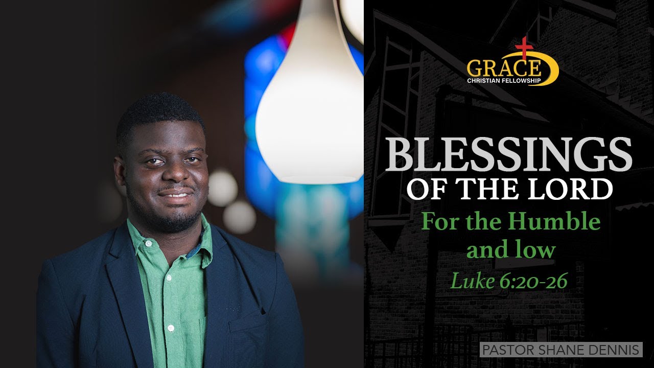 The Blessings of the Lord - For the Humble and Low - YouTube