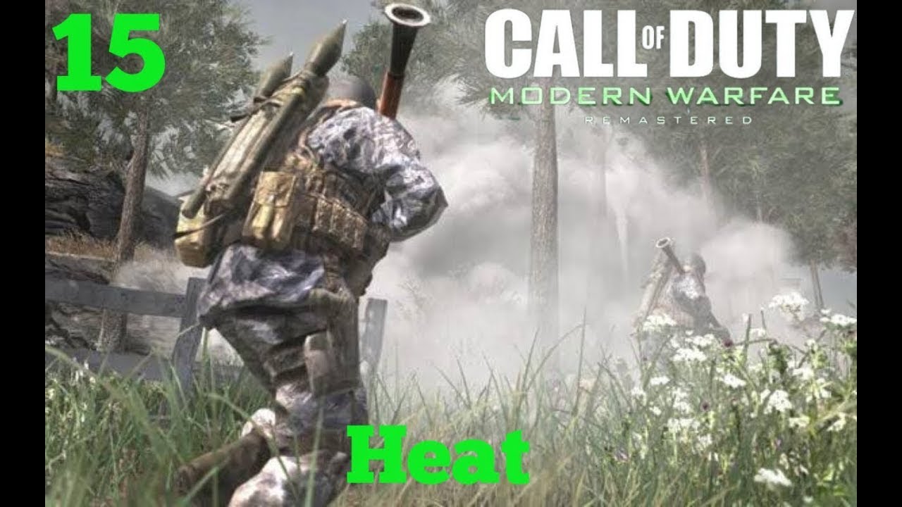 Mission 15 : Heat || Call Of Duty 4 - Modern Warfare - YouTube