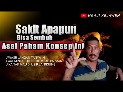 Ciri Orang Yang Mengidap Sakit Non Medis Atau Santet | Mbah Parman
