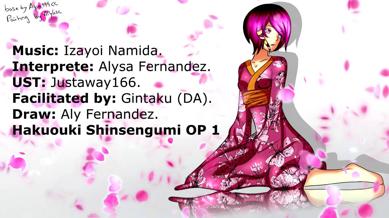 【Hakuouki Shinsengumi OP1 】 Izayoi Namida【UTAU - Alysa Fernandez】 - YouTube