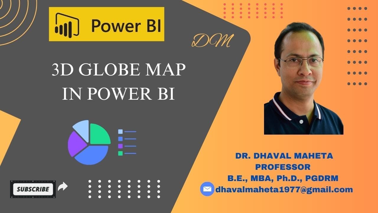 76. 3D Globe Map in Power BI || Dr. Dhaval Maheta - YouTube