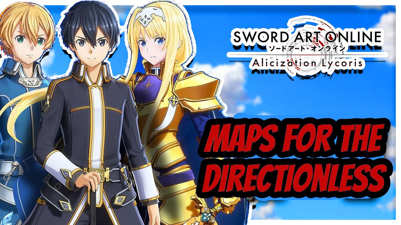 Maps for the Directionless Walkthrough - Sword Art Online Alicization ...