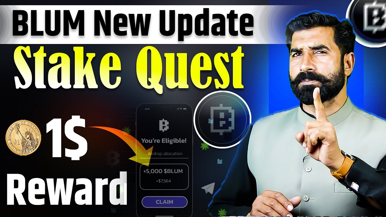 Blum New Update | Stacke Quest 1$ Reward | Blum Airdrop | Crypto Mining ...