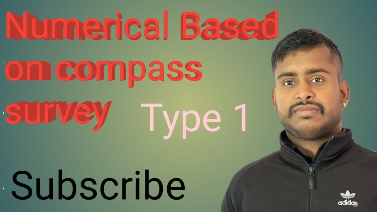 Survey 1 Compass survey numerical Type 1 - YouTube