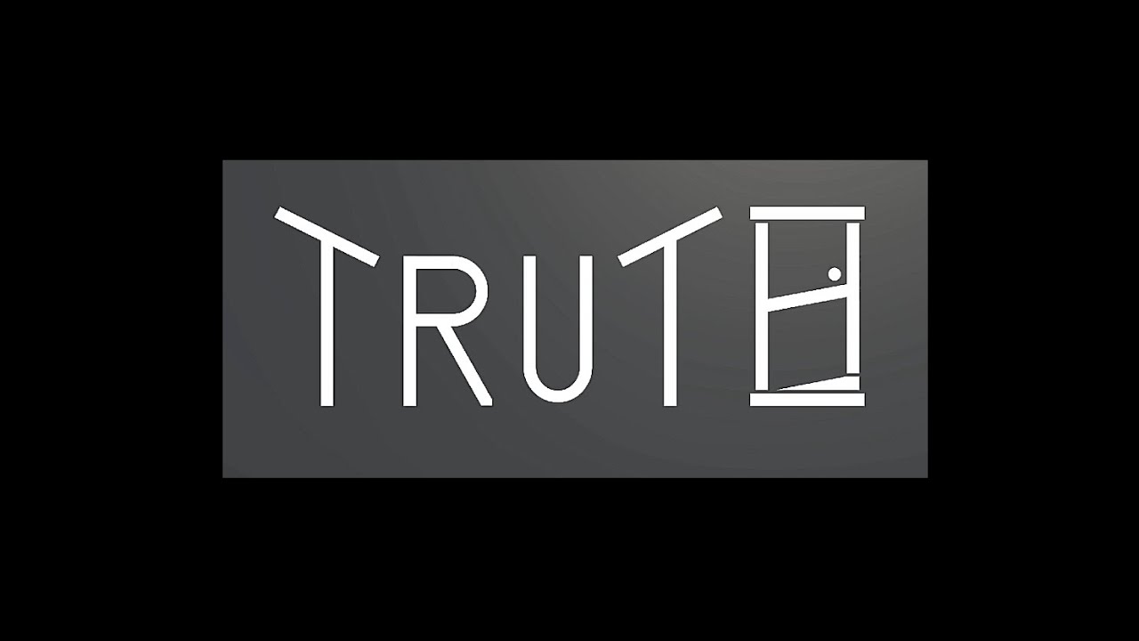 Truth Gameplay - YouTube