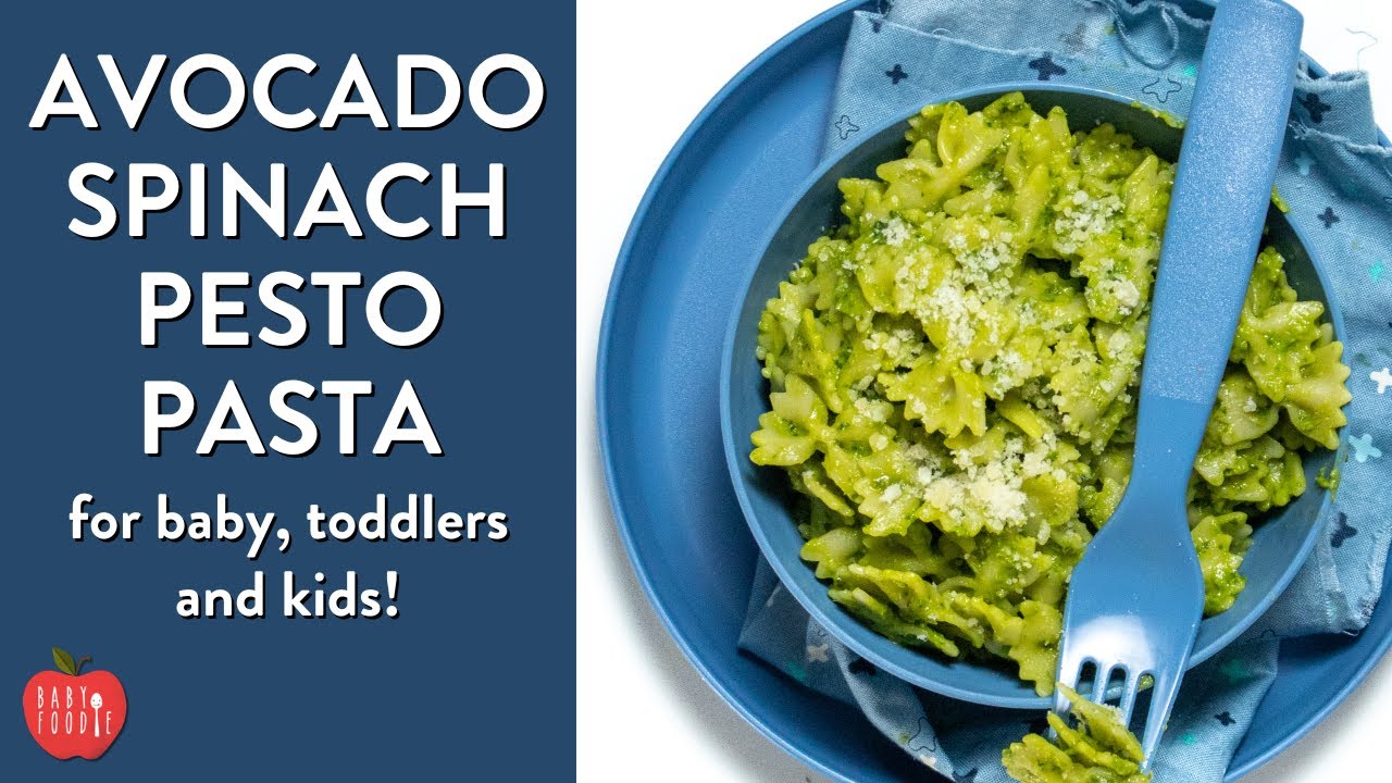 Avocado Spinach Pesto Pasta for Baby, Toddlers and Kids - YouTube