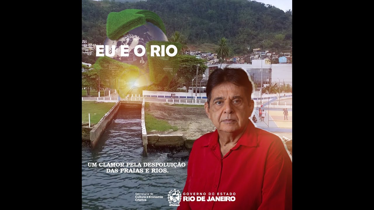 EU E O RIO - YouTube