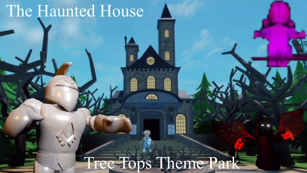 The Haunted House Onride POV Tree Tops Theme Park Roblox - YouTube