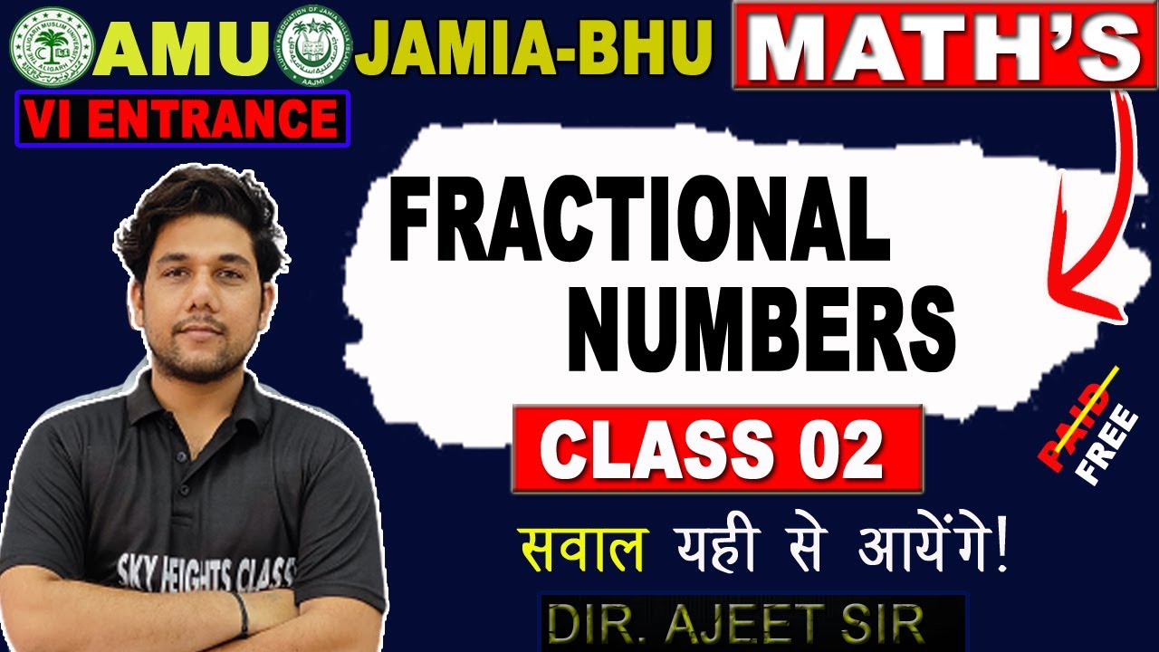 AMU, JMI Class 6th Entrance Exam 2025 | Maths - Fraction | Class 02 ...
