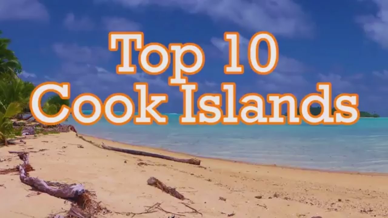 Cook Islands top 10 things to see & do - YouTube
