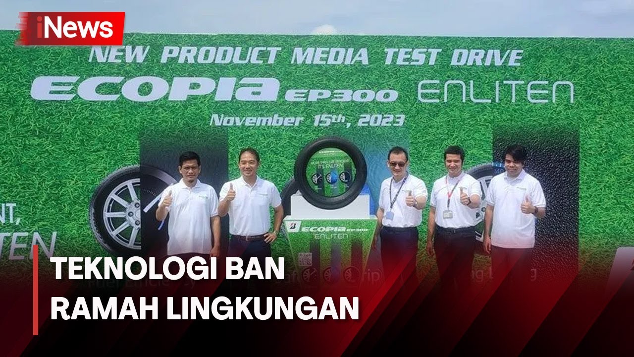 Bridgestone Luncurkan Seri Ecopia EP300 Enliten - YouTube