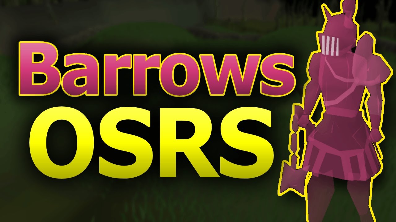 OSRS Barrows Guide (2025 Updated) - YouTube