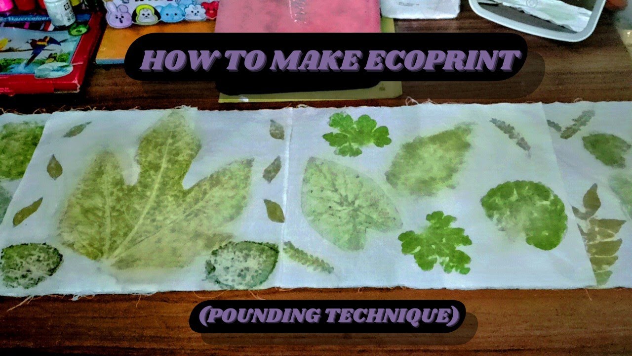 Ecoprint Pounding Technique Tutorial | Desain Tekstil - YouTube