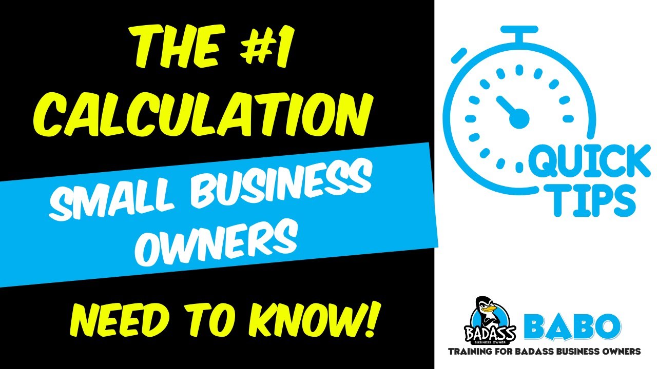 The Number 1 Calculation Small Business Owners Need to Know to Grow ...