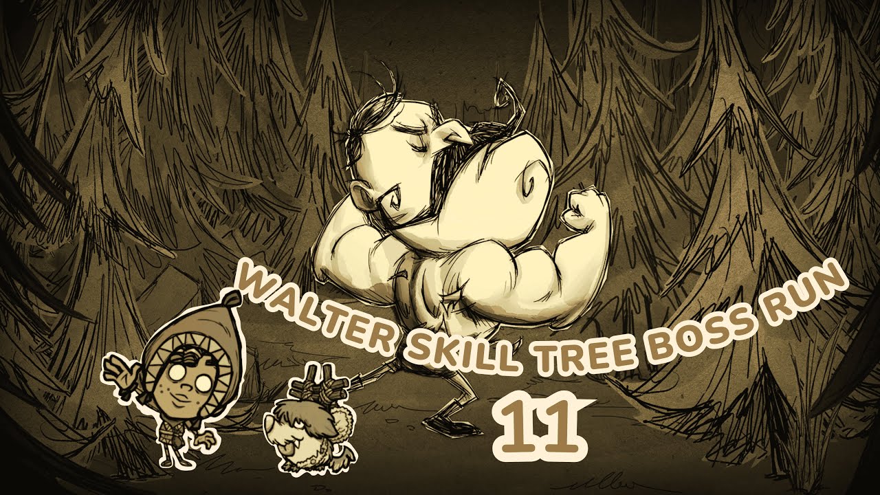 Walter Skill Tree, DST. Ep 11: mutant varg, ruins reset, and shadow ...