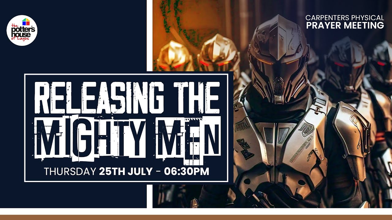 RELEASING THE MIGHTY MEN || PRAYER MEETING || 25-07-2024 - YouTube