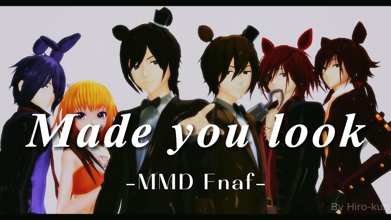 |MMD Fnaf| - Made you look - YouTube
