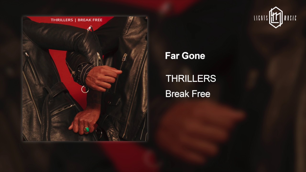 THRILLERS - Far Gone (Official Audio) - YouTube