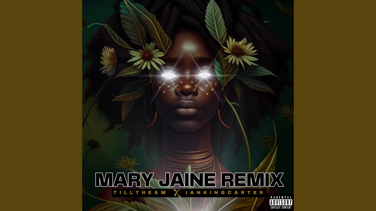 Mary Jaine (Remix) - YouTube