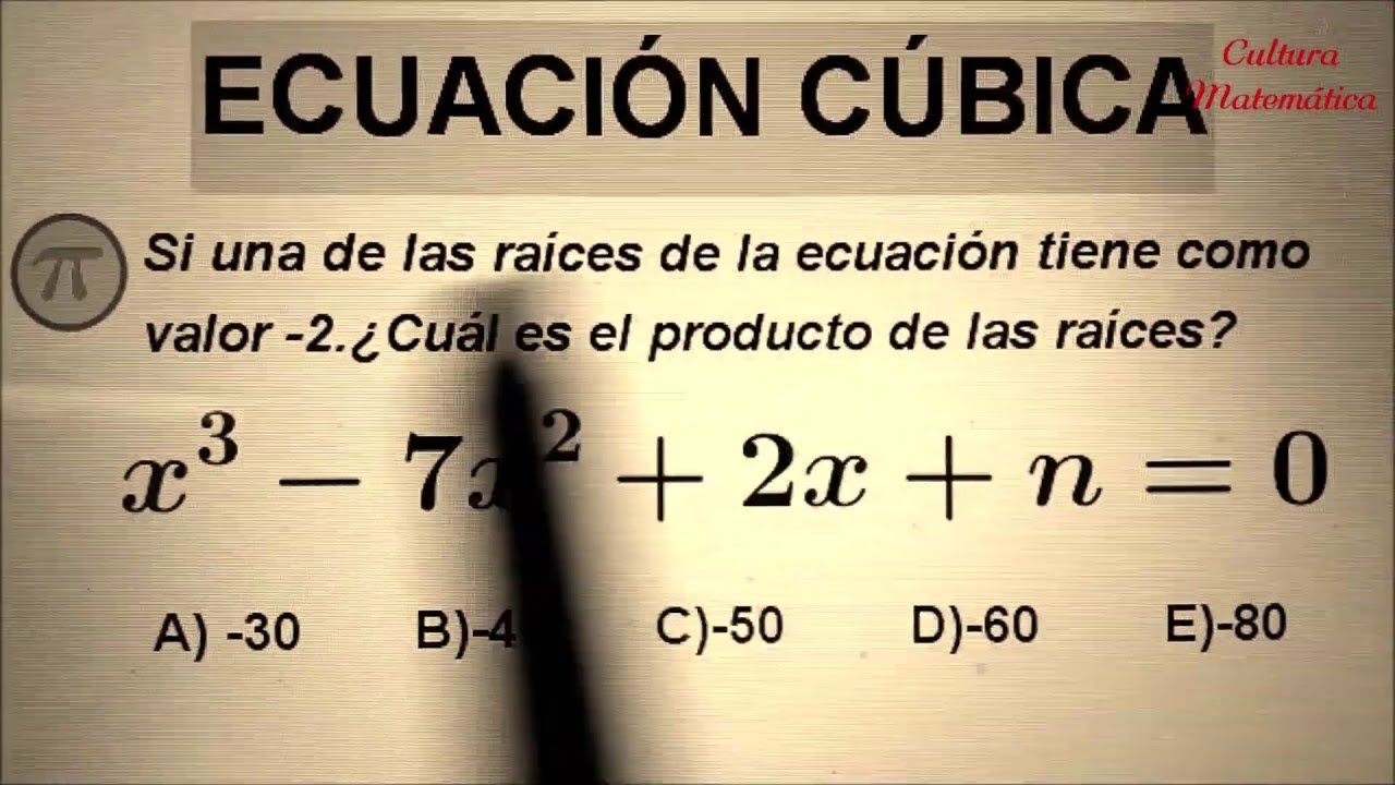 Ecuaciones Cubicas - YouTube