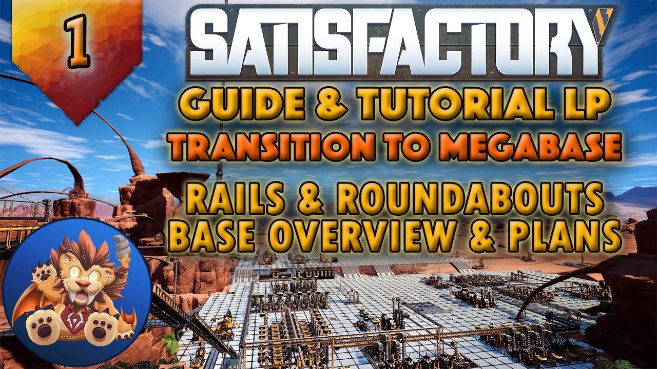 Satisfactory Transition to Megabase: Rails & Roundabouts - Base ...