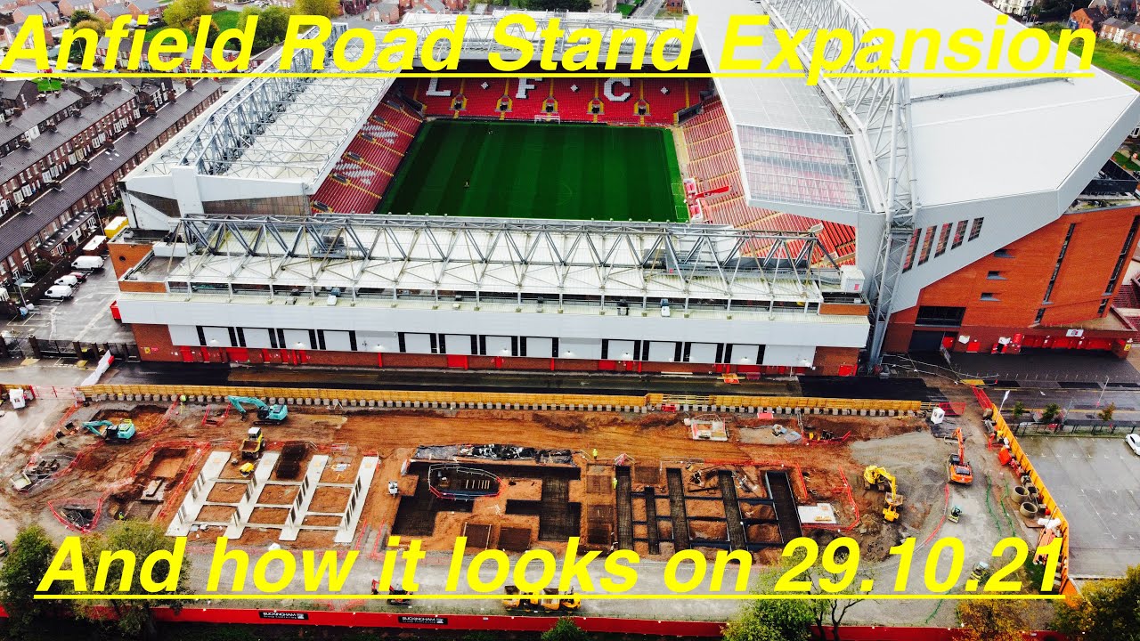 Anfield Road Stand Expansion Update Episode 6 (29.10.21) - YouTube