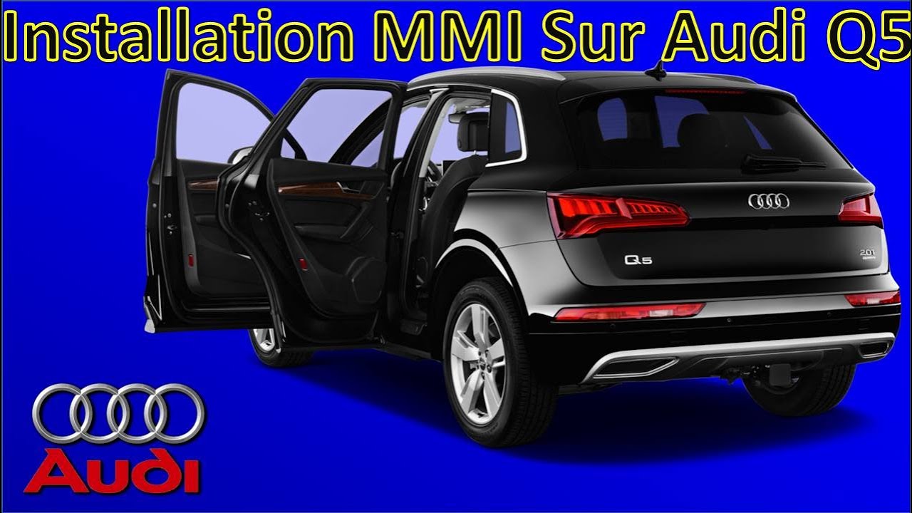 INSTALLATION MMI AUDI Q5 - YouTube