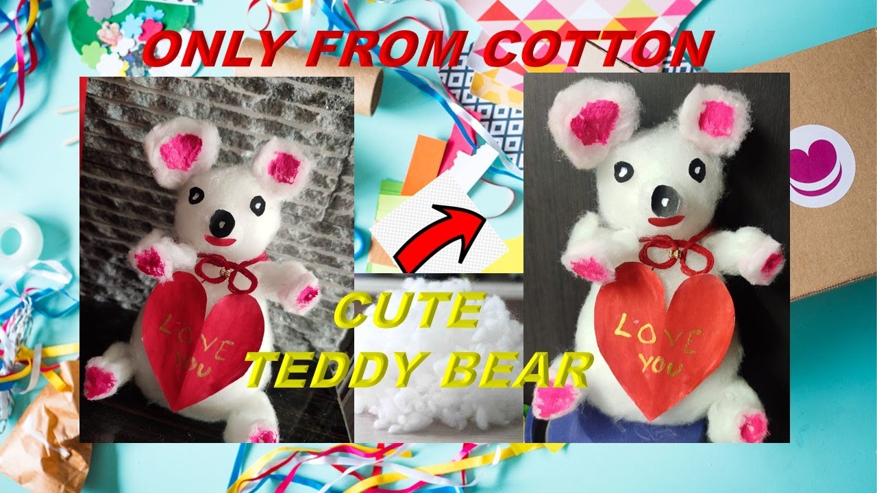 HOW TO MAKE COTTON TEDDY BEAR/HOW TO MAKE EASY COTTON TEDDY BEAR - YouTube