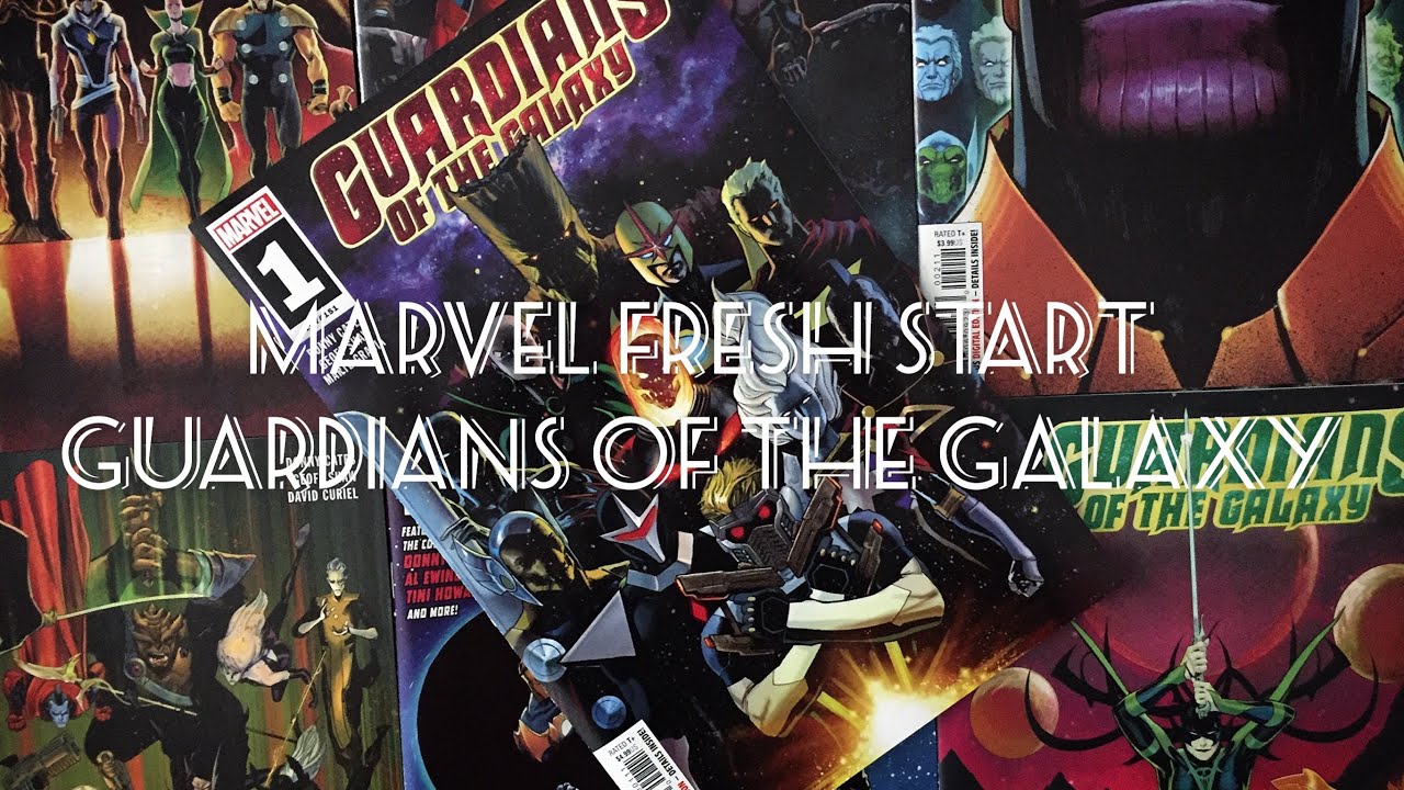 Marvel Fresh Start | Guardians of the Galaxy • - YouTube