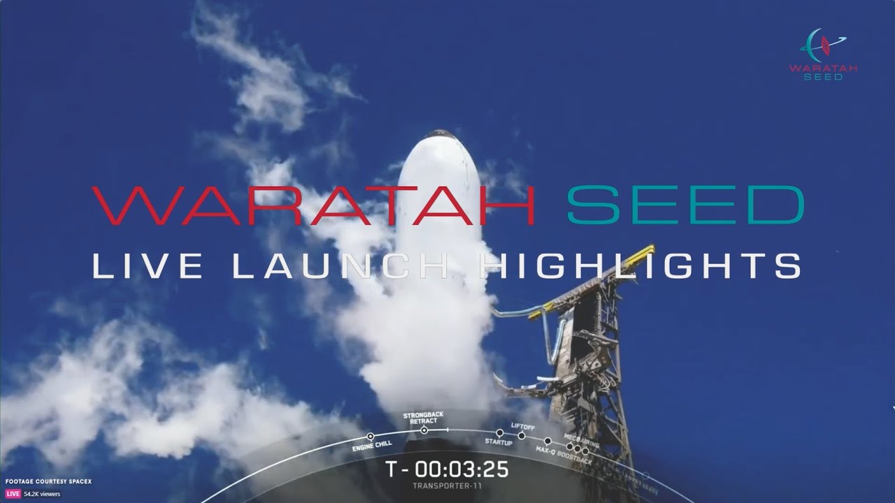 Waratah Seed-1 satellite Launch Highlights - YouTube