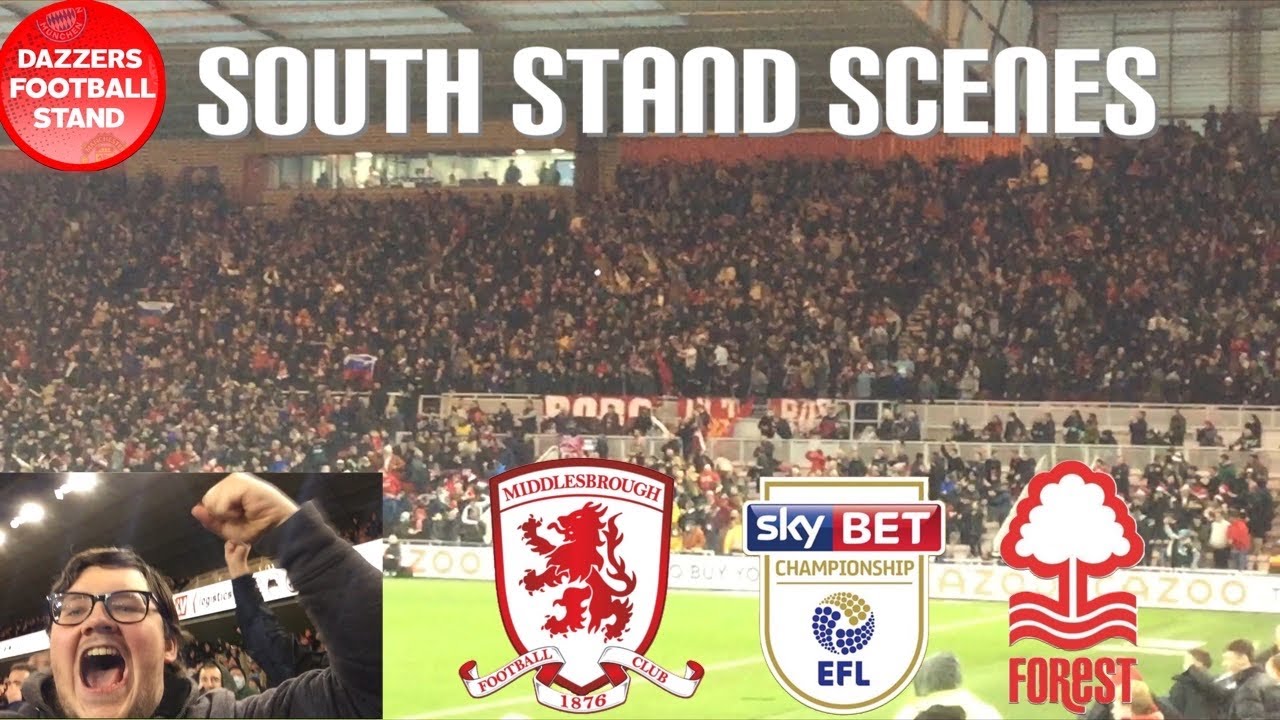 SOUTH STAND SCENES!!! MIDDLESBROUGH V NOTTINGHAM FOREST MATCHDAY VLOG ...